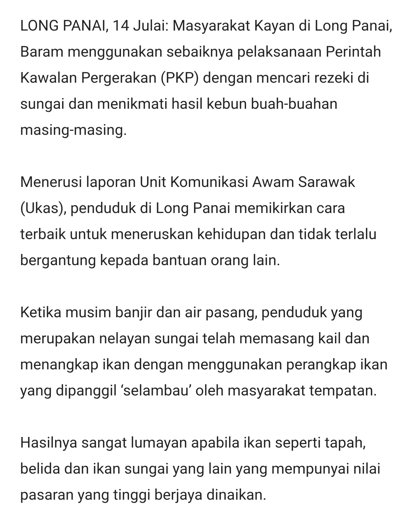 Masyarakat Kayan di Long Panai perolehi rezeki dari sungai dan kebun ...