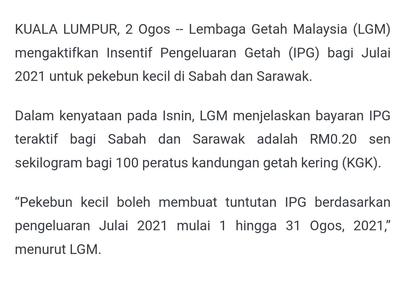 Insentif Pengeluaran Getah Julai 2021 diaktifkan bagi pekebun kecil Sabah, Sarawak - State ...